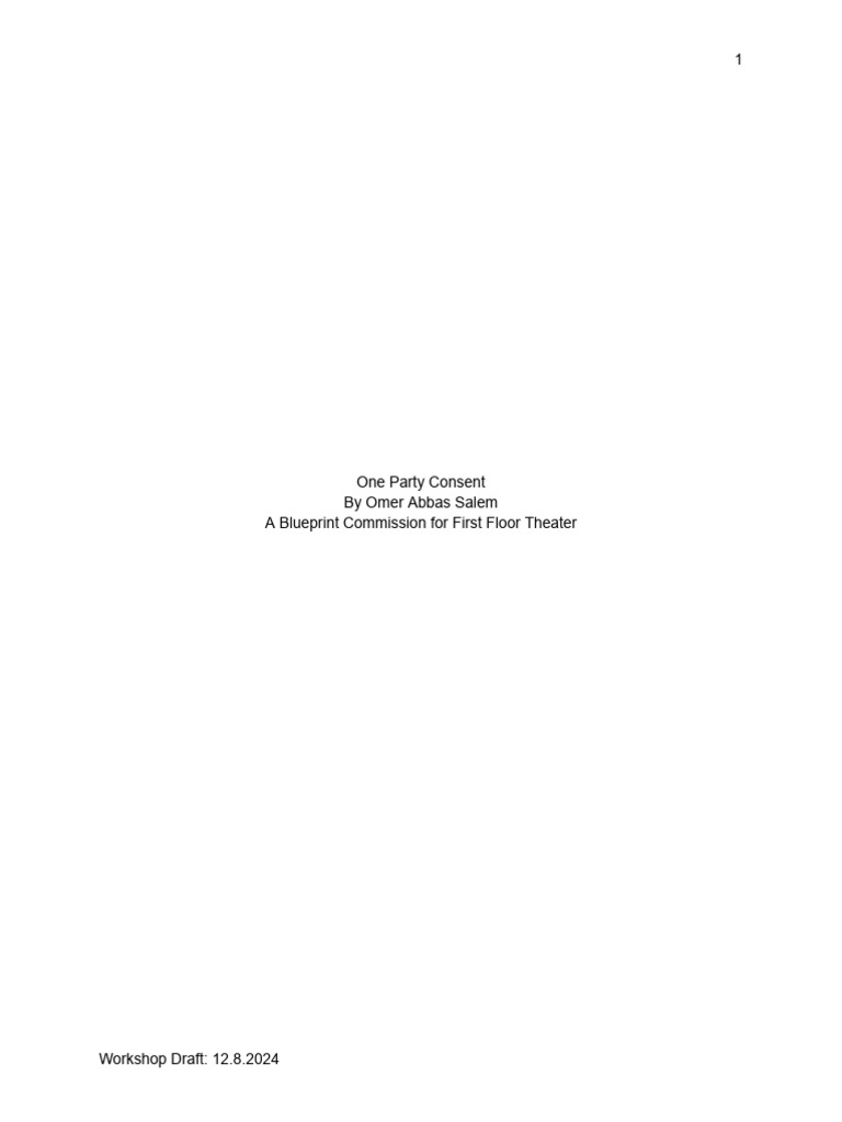 One Party Consent: A Theatrical Workshop Draft | PDF