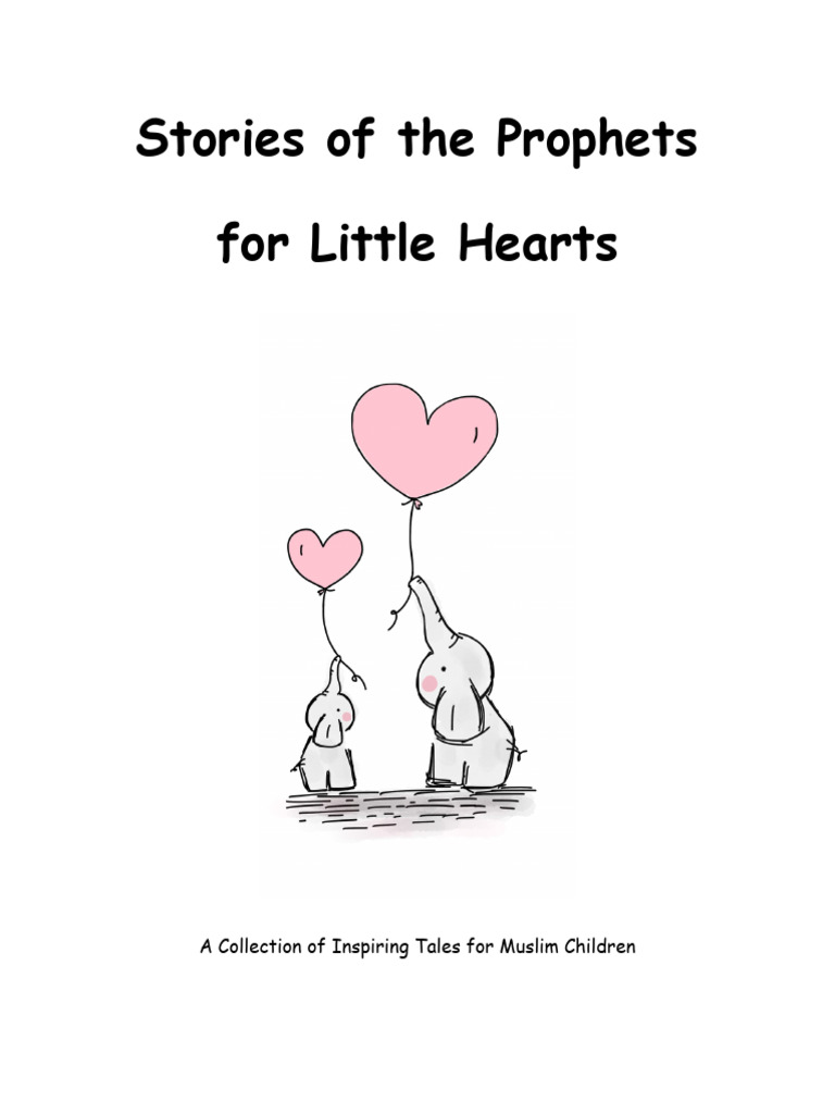 Inspiring Prophet Stories for Kids | PDF | Prophets And Messengers In ...