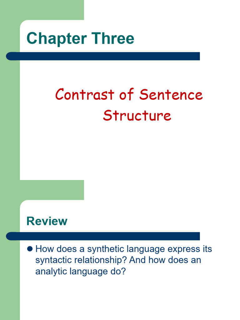 Chapter 3 Contrast of Sentence Structure - Cai | PDF | English Language ...