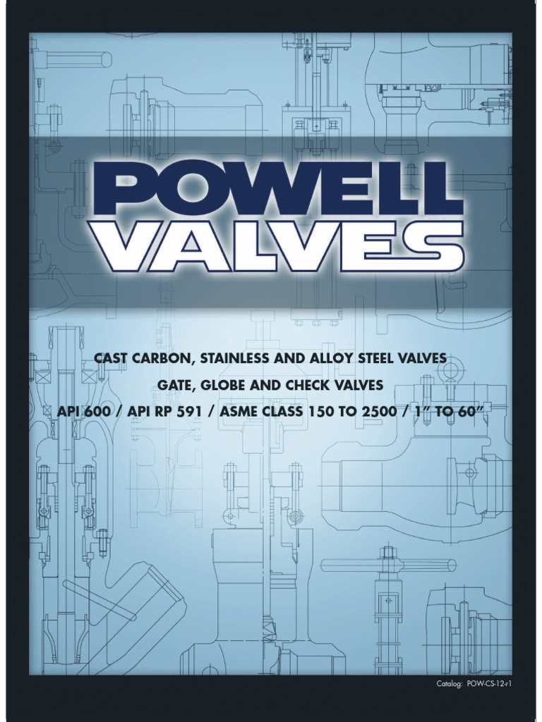 Cast Steel A216 Powell API 600 Class 150 To 2500 RF, RTJ, BW | PDF ...