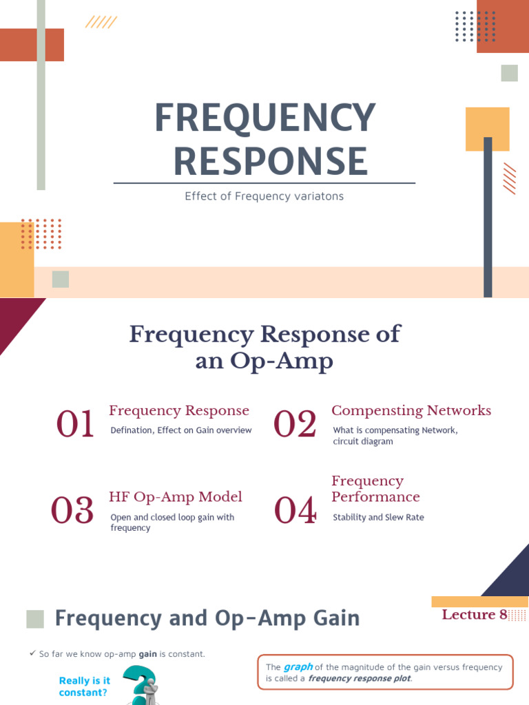 Lecture - 8-10 Op-Amp Frequency Response | PDF | Operational Amplifier | Capacitor