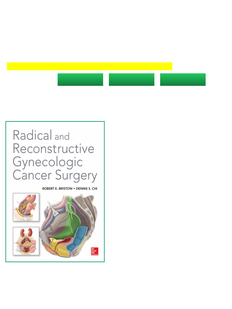 Radical and Reconstructive Gynecologic Cancer Surgery Online Version | PDF