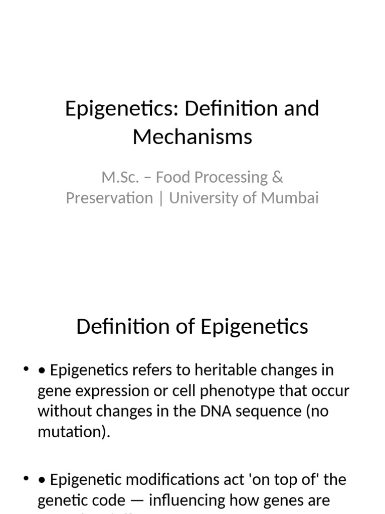 Epigenetics Definition and Mechanism MSC FPP | PDF | Epigenetics ...