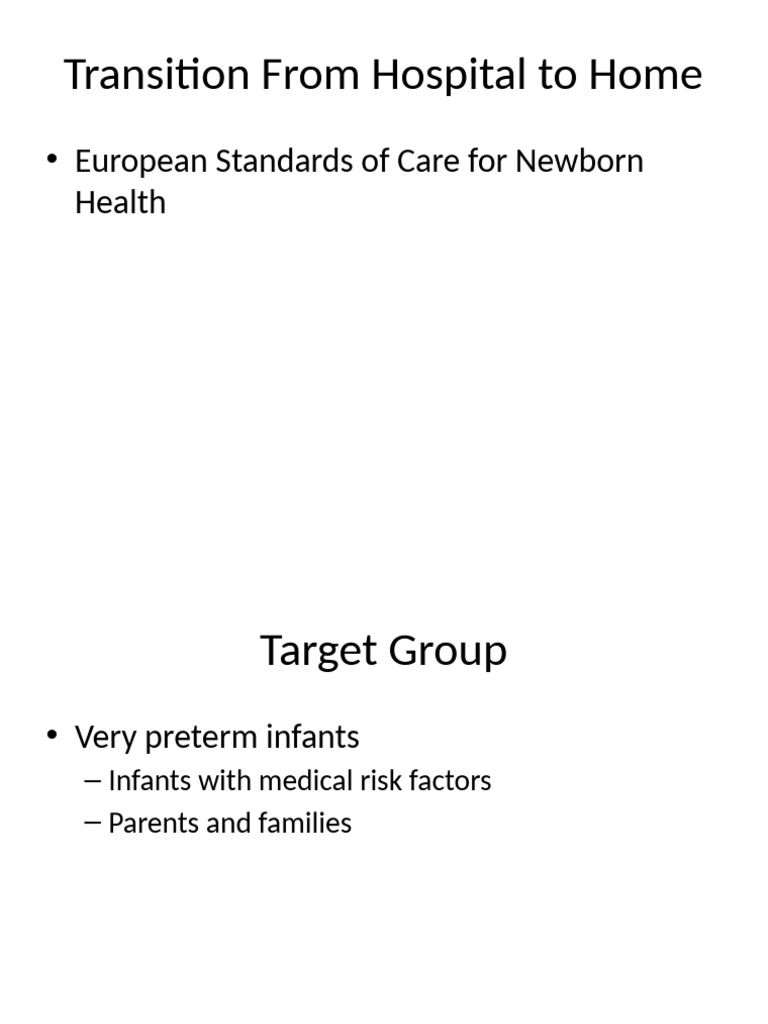 Neonatal Transition Hospital to Home Slides | PDF | Infants | Preterm Birth