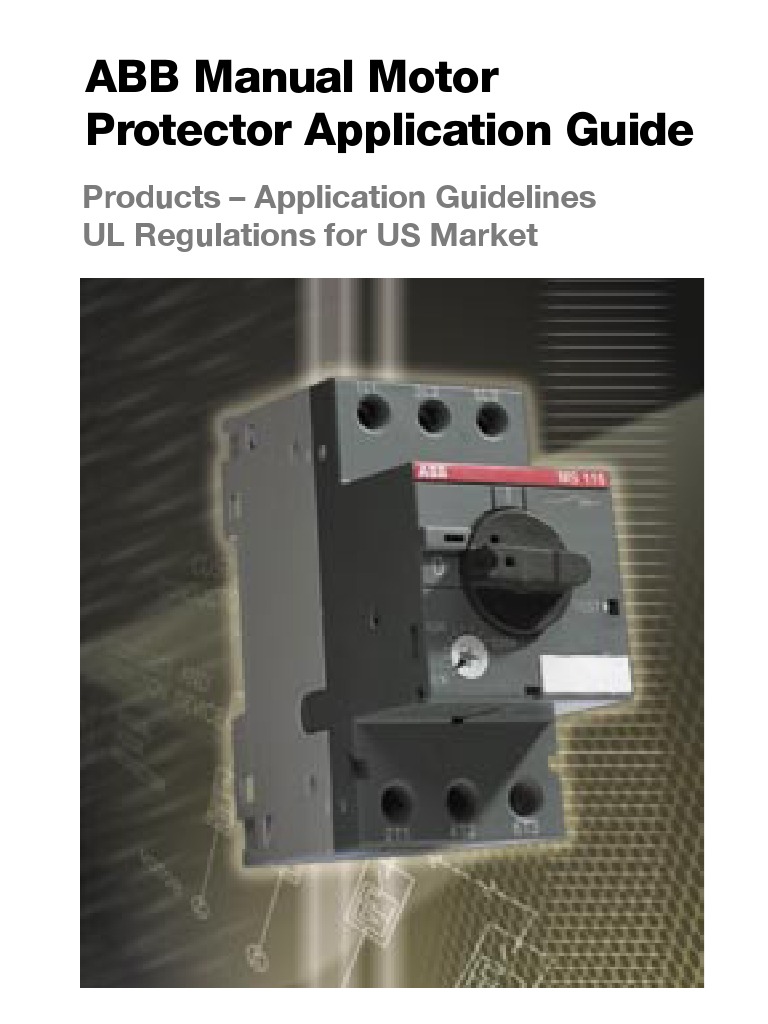 ABB Manual Motor Protector Application Guide - ABB | Download Free PDF ...