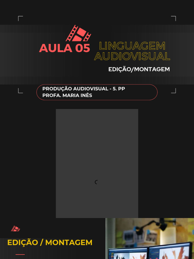 Edição e Montagem Audiovisual: Teoria e Prática | PDF