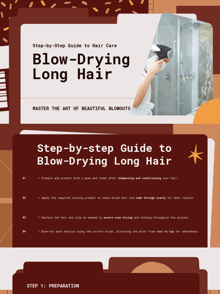 Presentation - Blow-Drying Long Hair | PDF