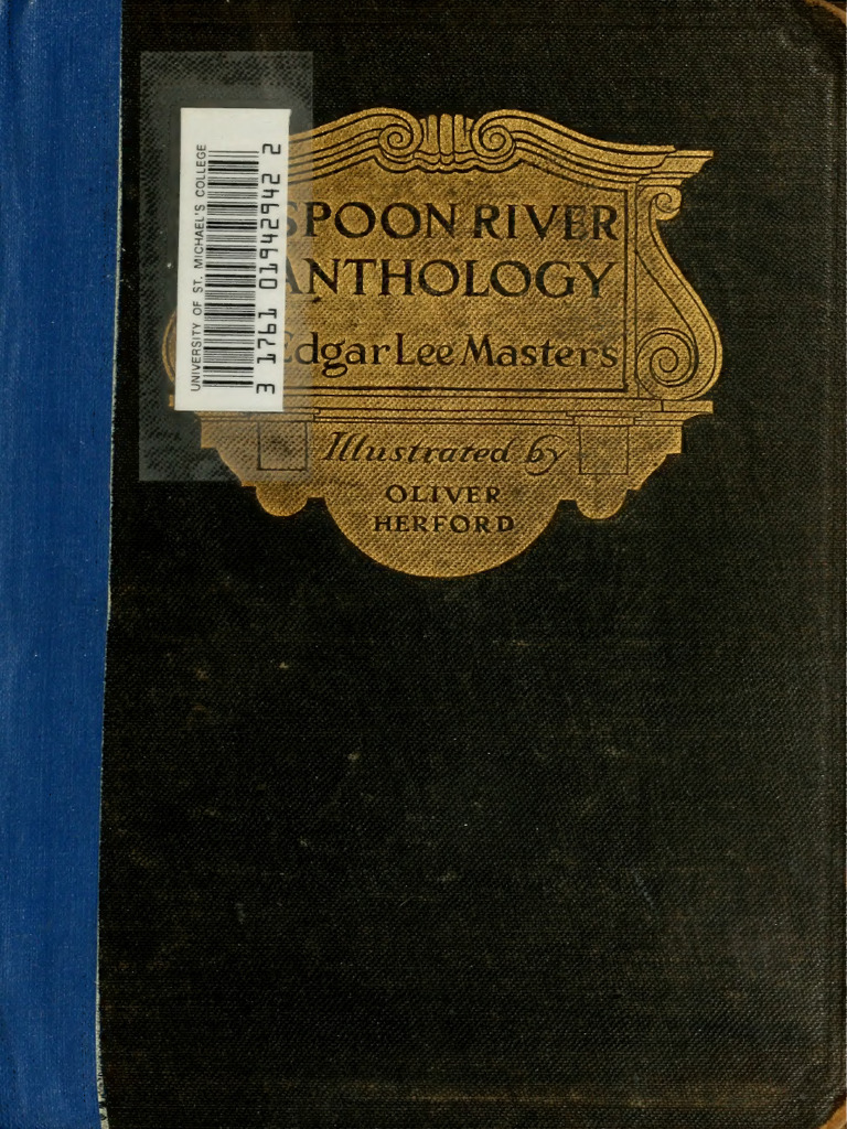 Spoon River Anthology, by Edgar Lee Masters PDF | PDF