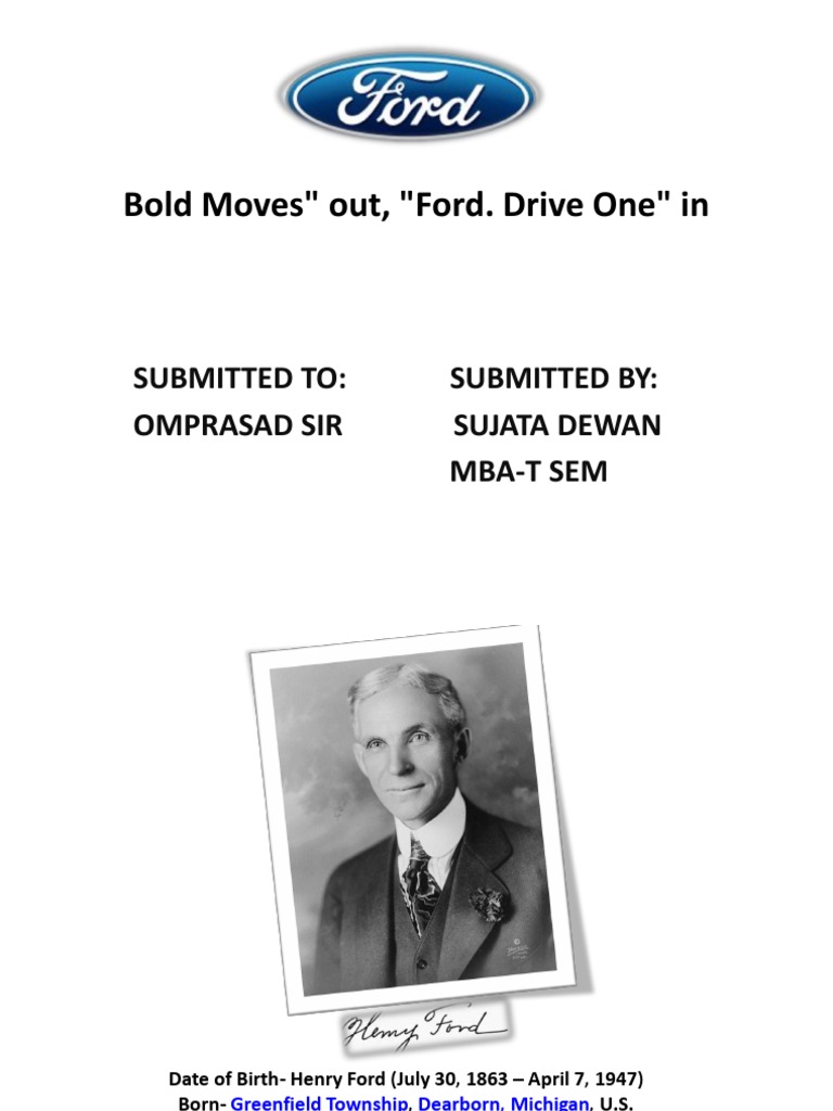 Bold Moves" Out, "Ford. Drive One" in | PDF | Ford Motor Company ...