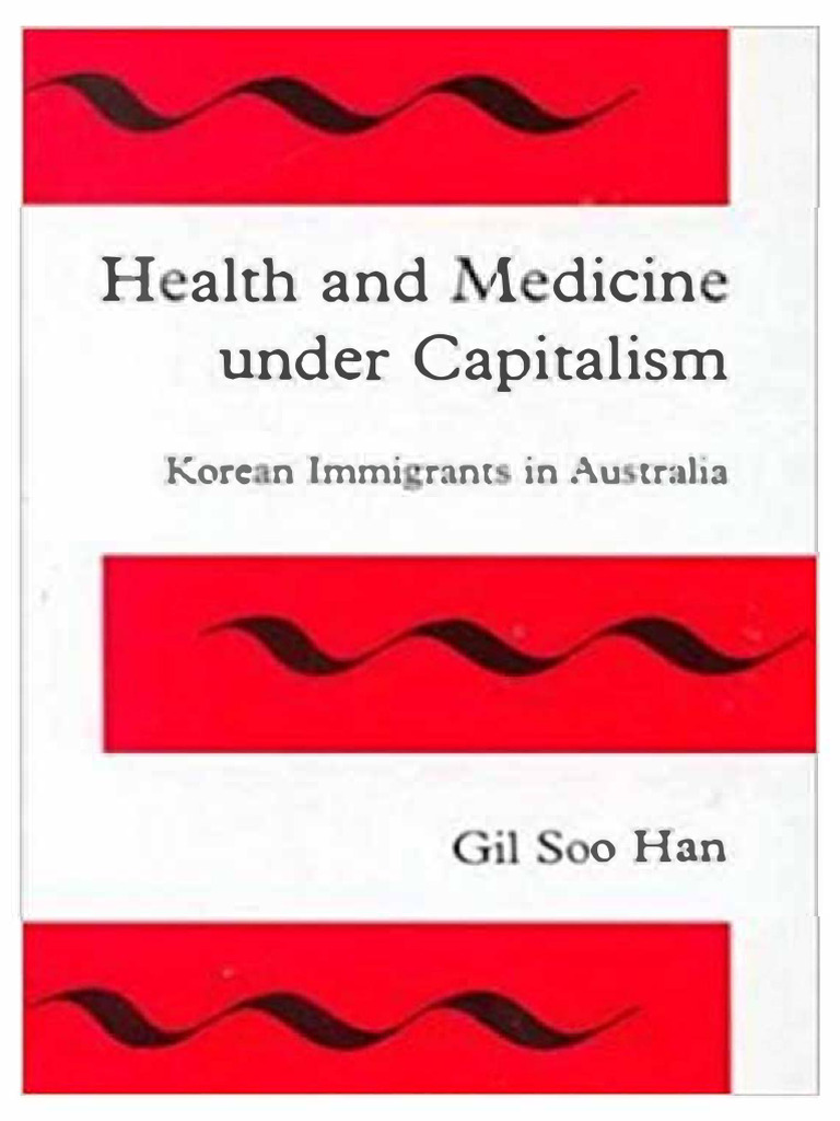 Health and Medicine Under Capitalism Kor | PDF