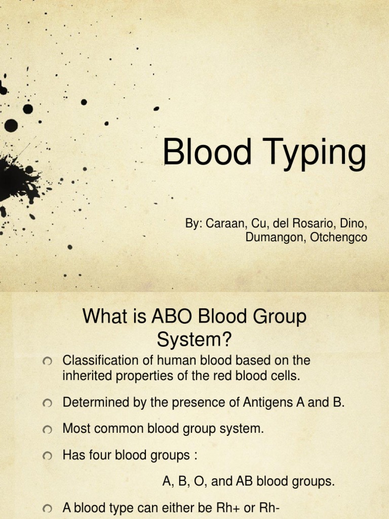 Blood Typing Presentation | PDF | Blood Type | Histology