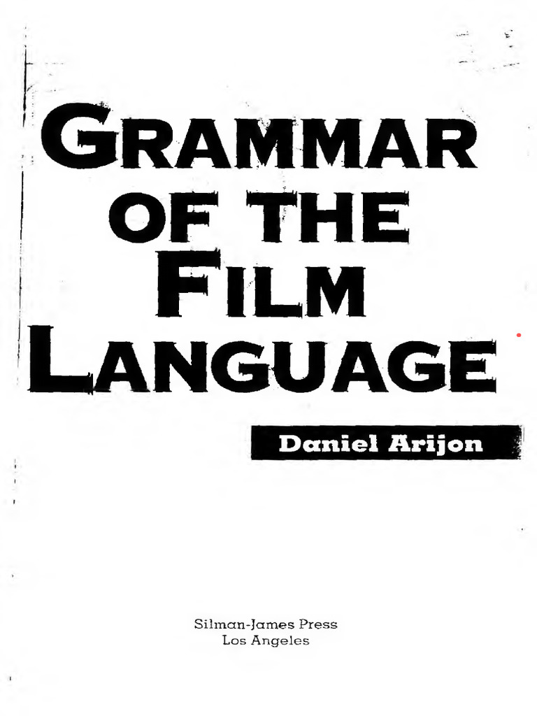 Grammar of The Film Language | PDF