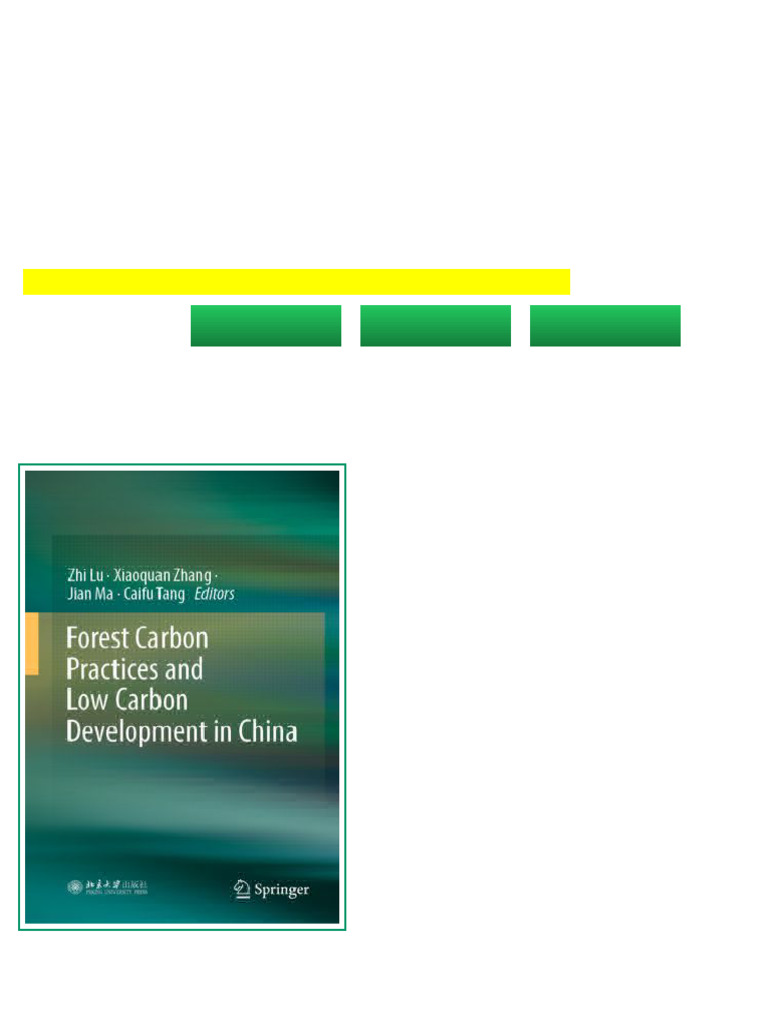 (Ebook) Forest Carbon Practices and Low Carbon Development in China by Zhi Lu, Xiaoquan Zhang ...