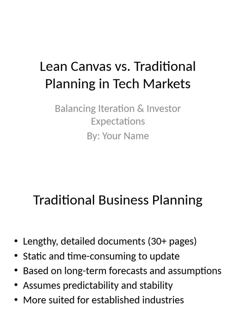 Lean Canvas Vs Traditional Planning | PDF