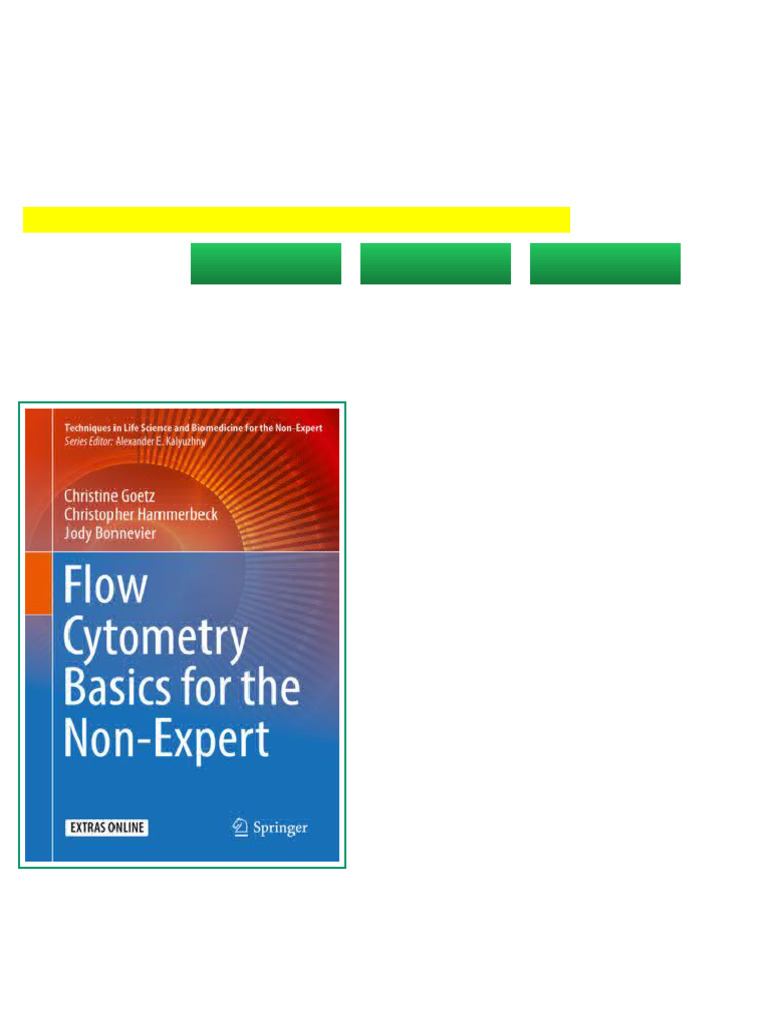 Flow Cytometry Basics for the Non Expert Christine Goetz available ...