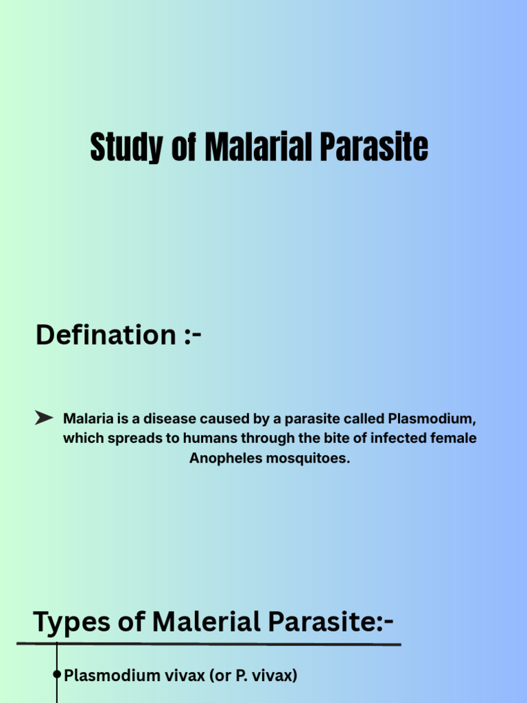 Malarial Parasite Types and Features | PDF | Plasmodium | Malaria