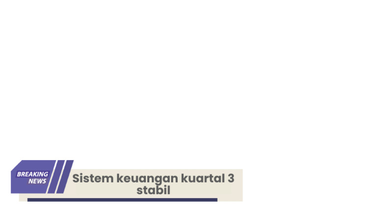 Sistem Keuangan Kuartal 3 Stabil - 20251110 - 210316 - 0000 | PDF