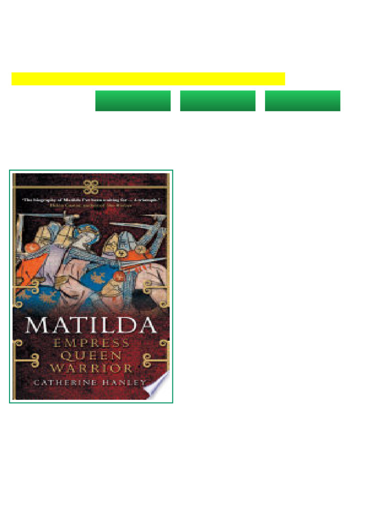 Matilda Empress Queen Warrior Hanley Catherine online pdf | PDF | Hymns ...