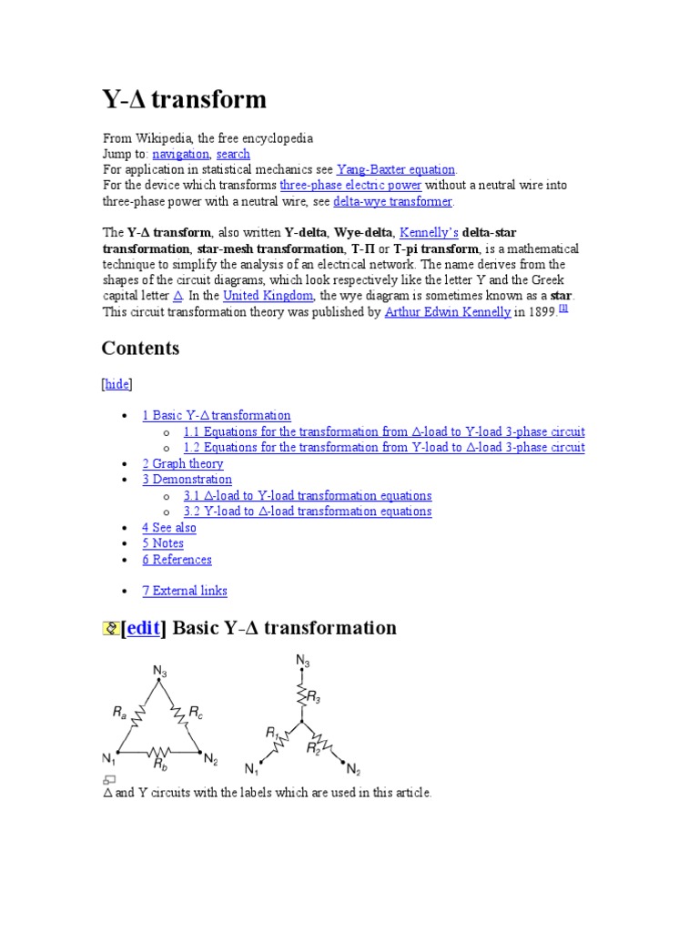 Y-Δ transform: transformation, star-mesh transformation, T-Π or T-pi transform, is a ...