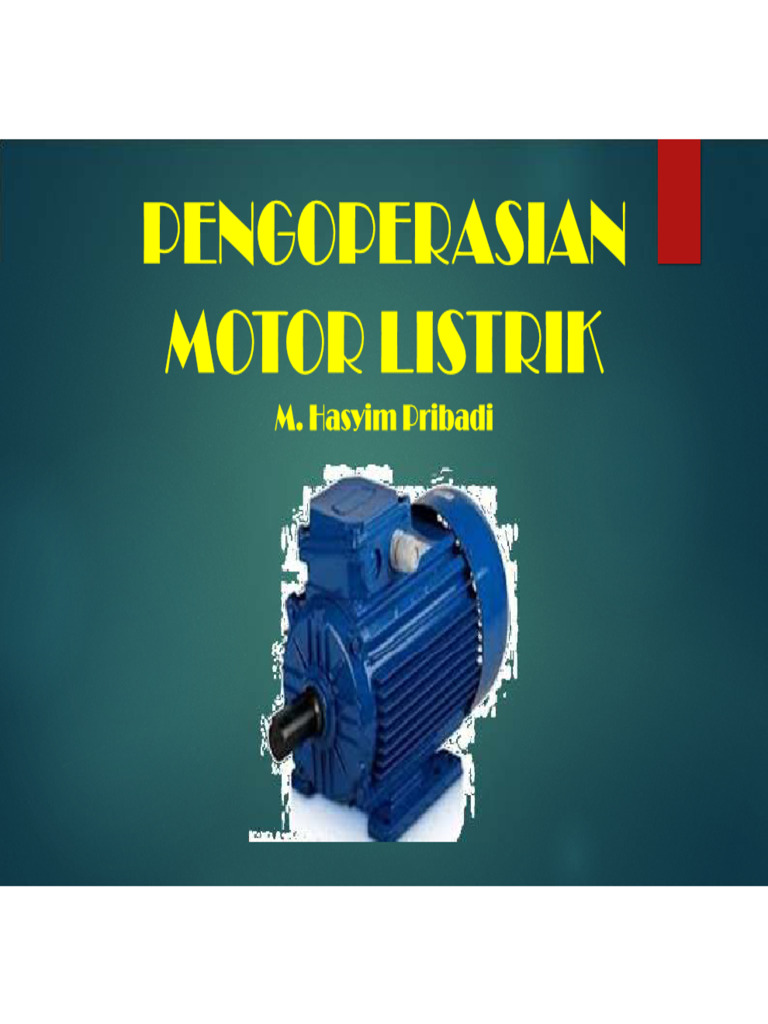 Pengoperasian Motor Listrik | PDF