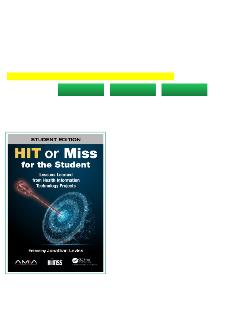 HIT or Miss for the Student Lessons Learned from Health Information ...