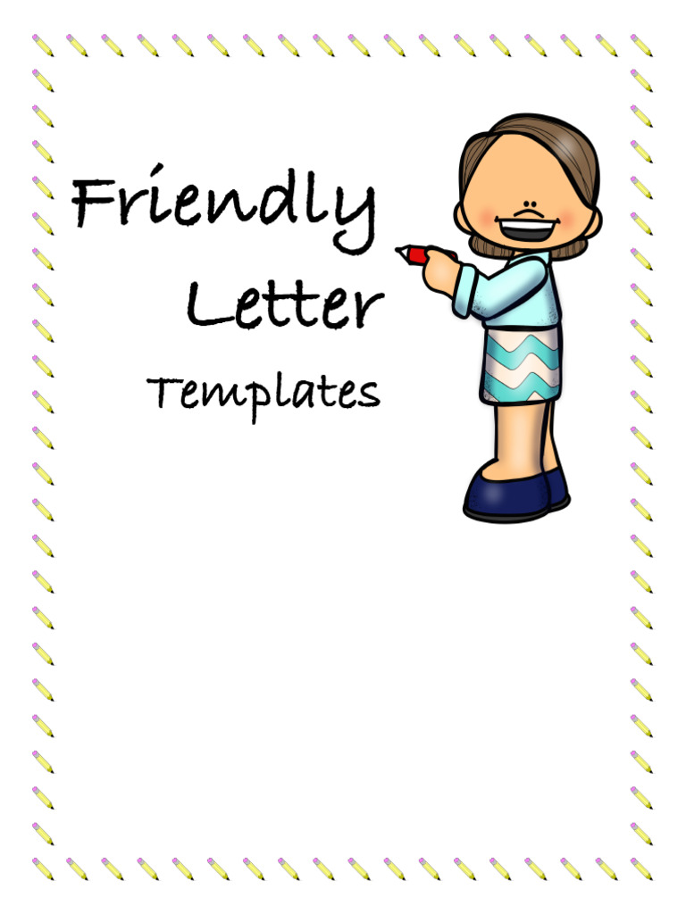 FriendlyLetterTemplate 1 | PDF