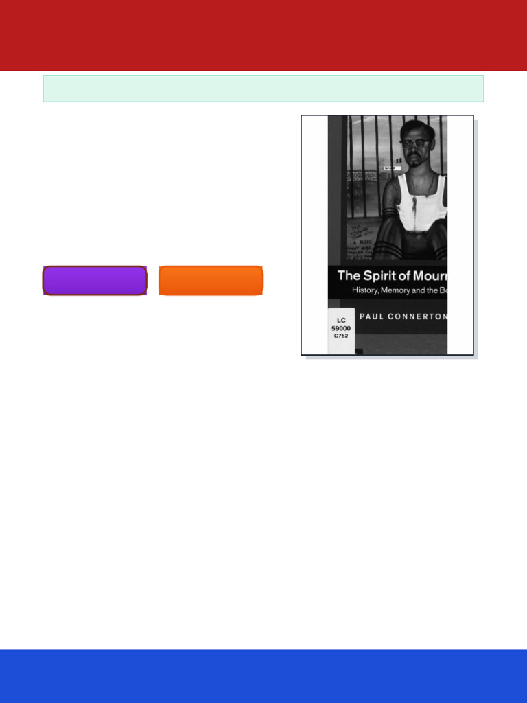 The Spirit of Mourning History Memory and the Body 1st Edition Paul ...