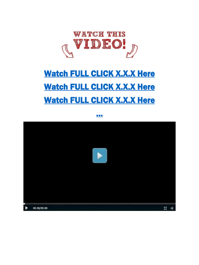Watch Full Click X.X.X Online Now | PDF