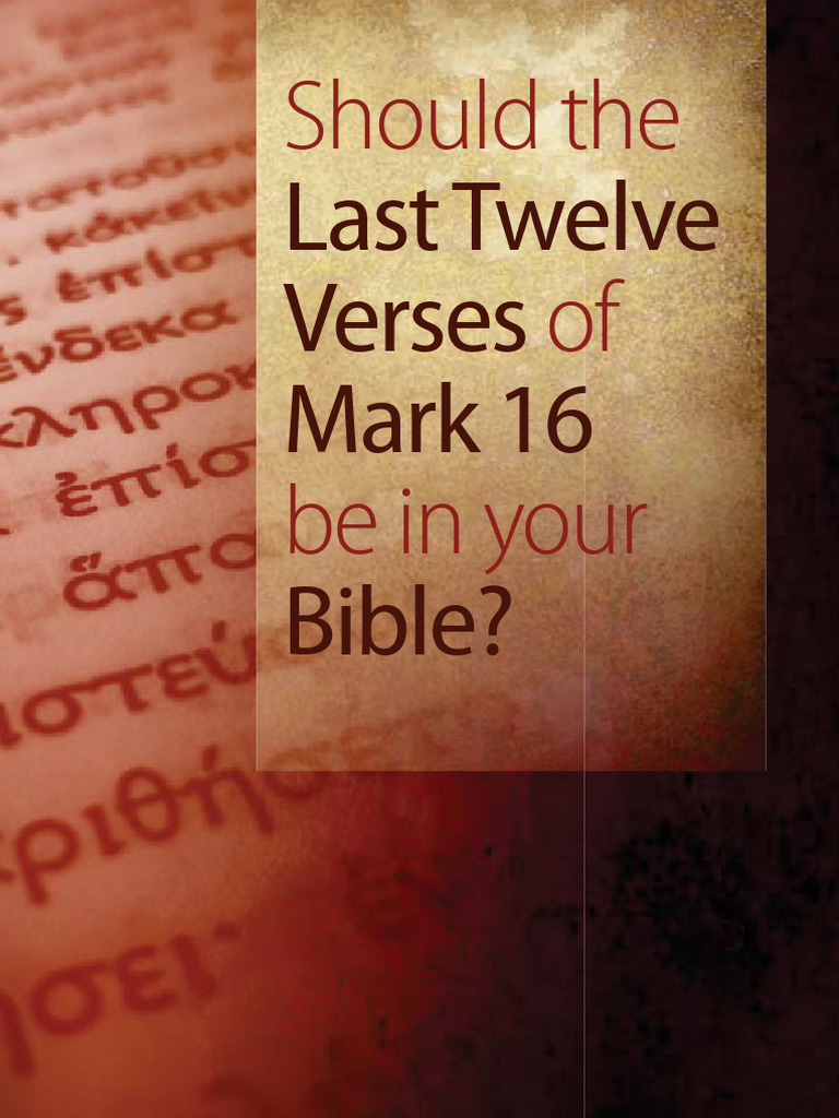 Mark 16: Should the Last Verses Be Included? | PDF | Gospel Of Mark ...