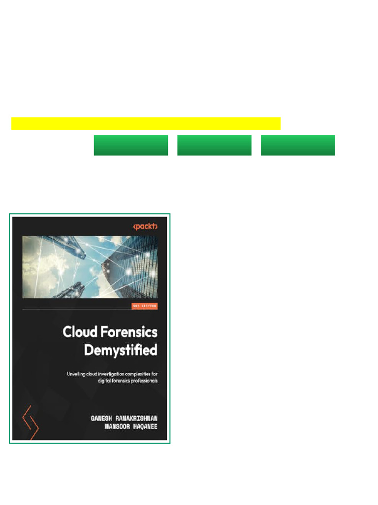 Cloud Forensics Demystified: Decoding cloud investigation complexities for digital forensic ...
