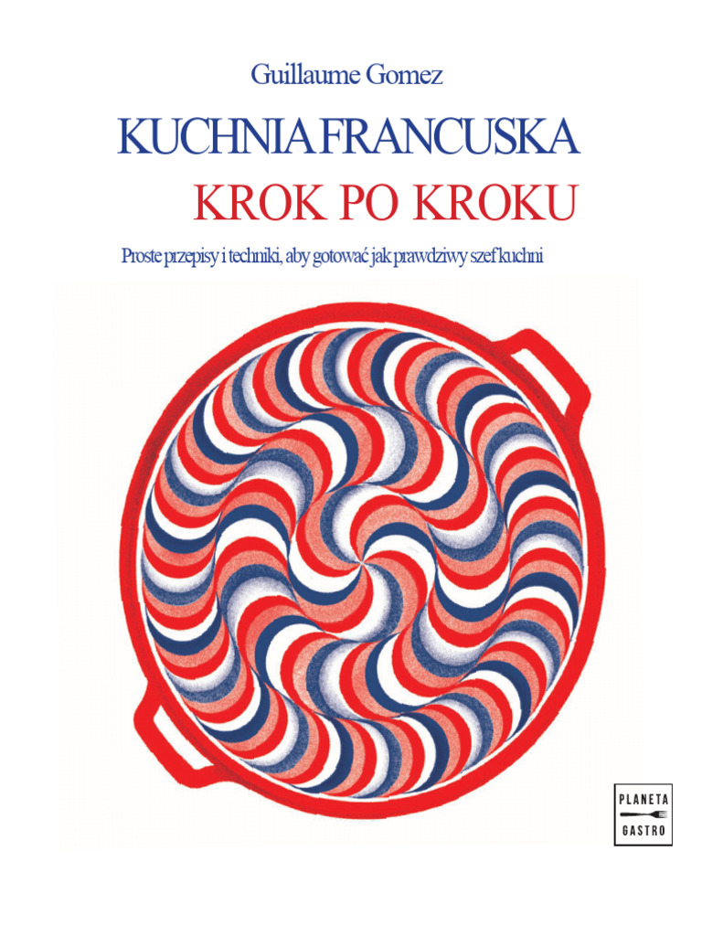Kuchnia Francuska Krok Po Kroku | PDF