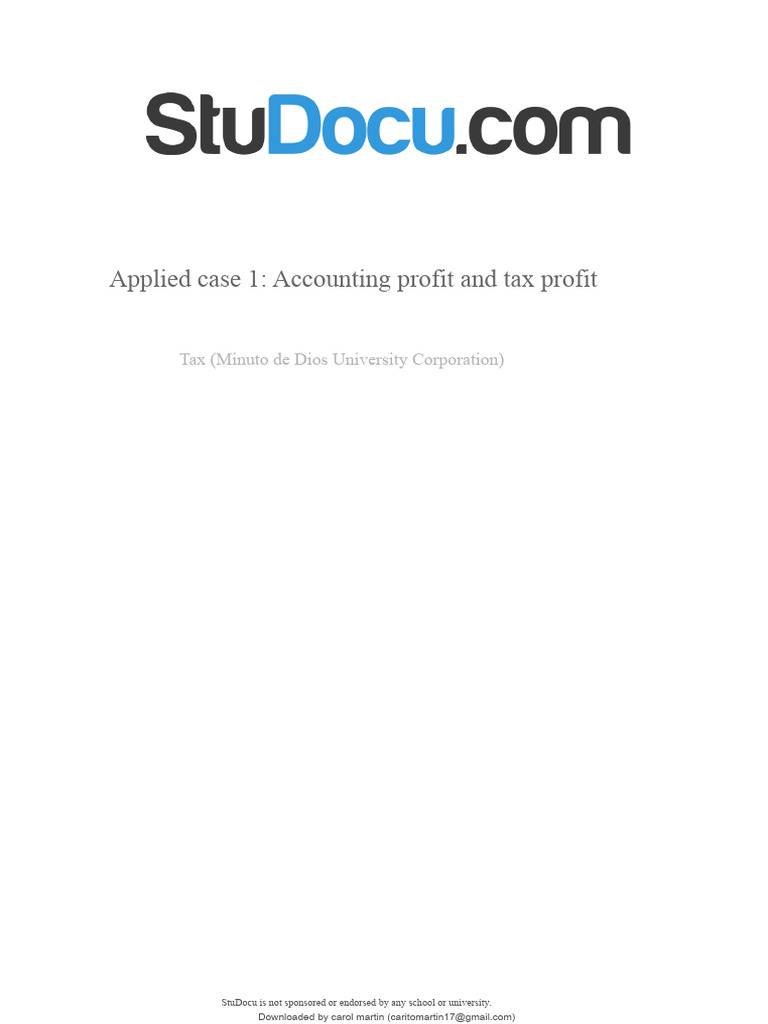 Applied Case 1 Accounting Profit and Tax Profit | PDF | Expense | Taxes