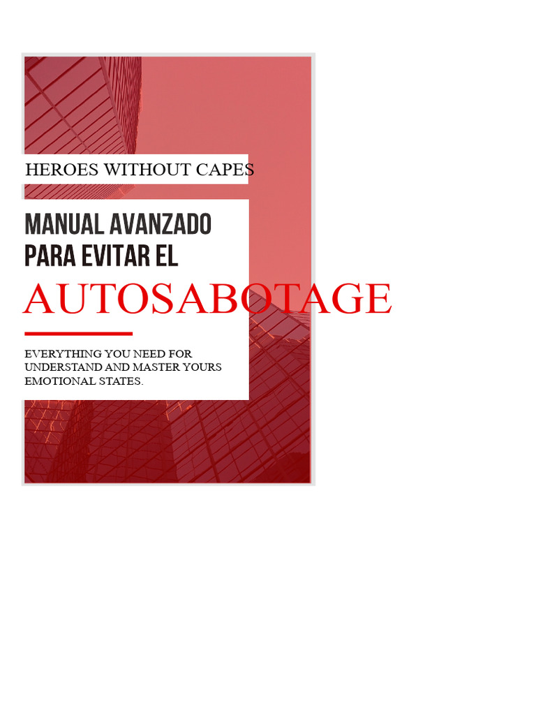 Mastering Emotional States to Overcome Self-Sabotage | PDF | Anger | Fear