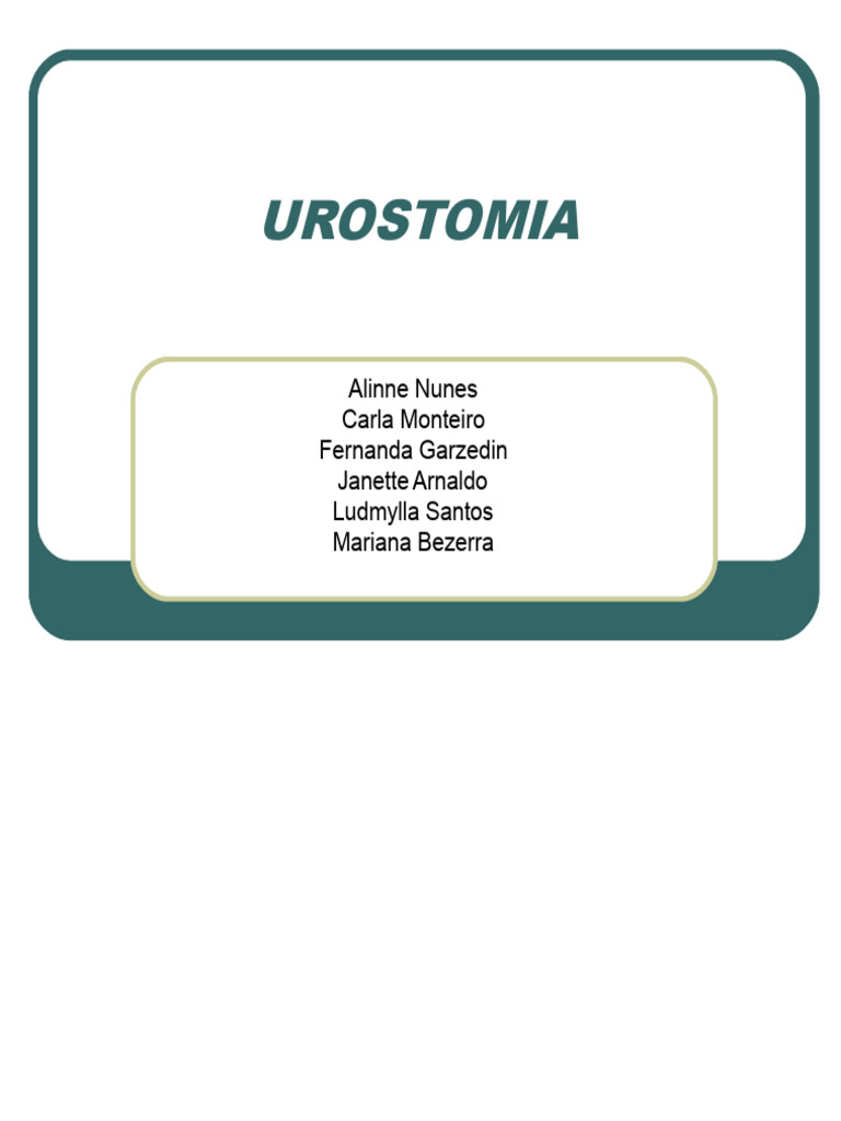 Panduan Lengkap Urostomi dan Perawatannya | PDF