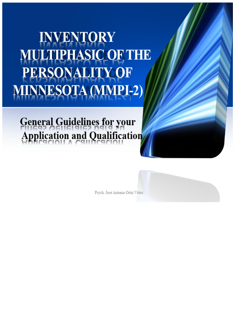 Minnesota Multiphasic Personality Inventory 2 (MMPI-2) Psychologists ...