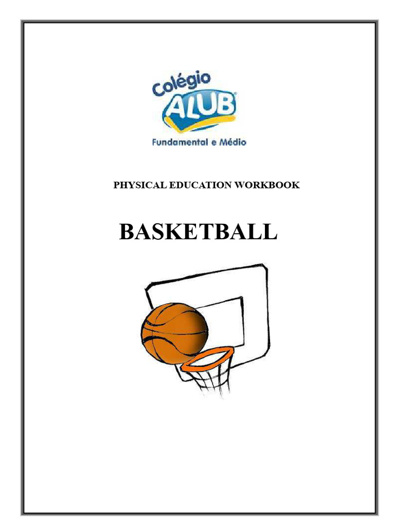 Basketball: Physical Education Workbook | PDF | Anatomical Terms Of ...