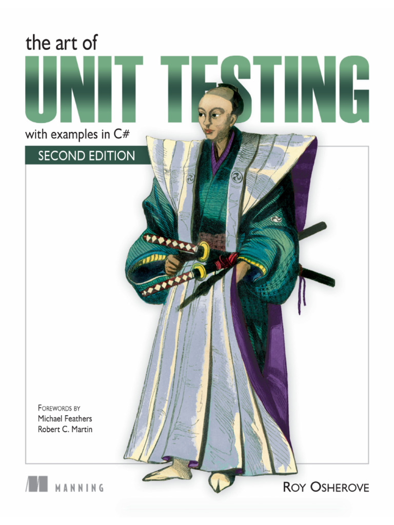 The Art of Unit Testing, Second Edition - The-Art-Of-unit-testing | PDF