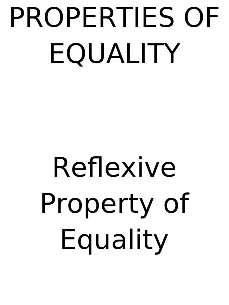 Reflexive Property of Equality Title | PDF
