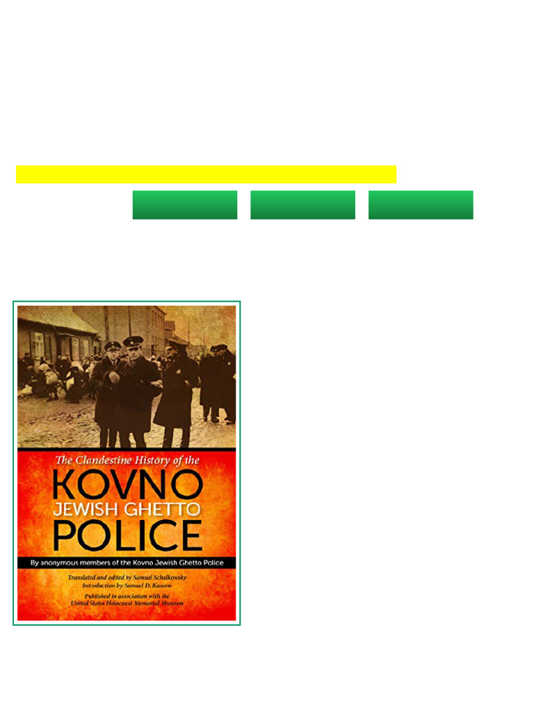 The Clandestine History of the Kovno Jewish Ghetto Police First Edition ...