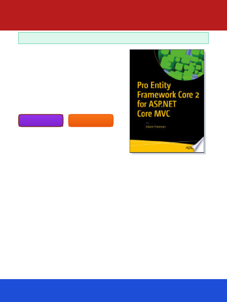 Pro Entity Framework Core 2 for ASP.NET Core MVC 1st Edition Adam ...