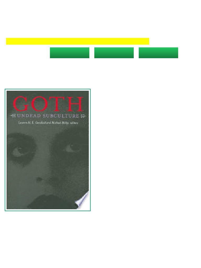 Goth Undead Subculture Lauren M. E. Goodlad pdf version | PDF ...