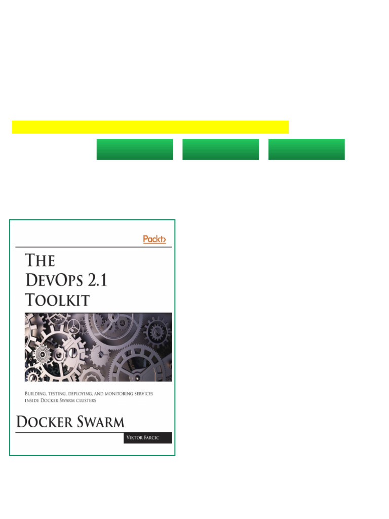 The DevOps 2 1 Toolkit Docker Swarm Building testing deploying and ...