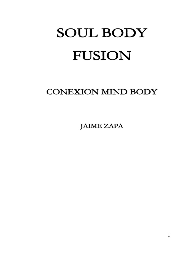 Soul Body Fusion | PDF | Soul | Wisdom