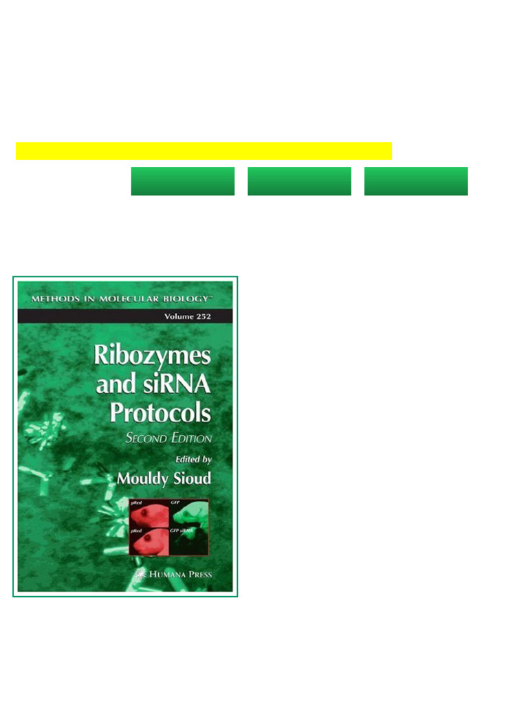Ribozymes and siRNA protocols 2nd Edition Methods in Molecular Biology Vol 252 Mouldy Sioud ...