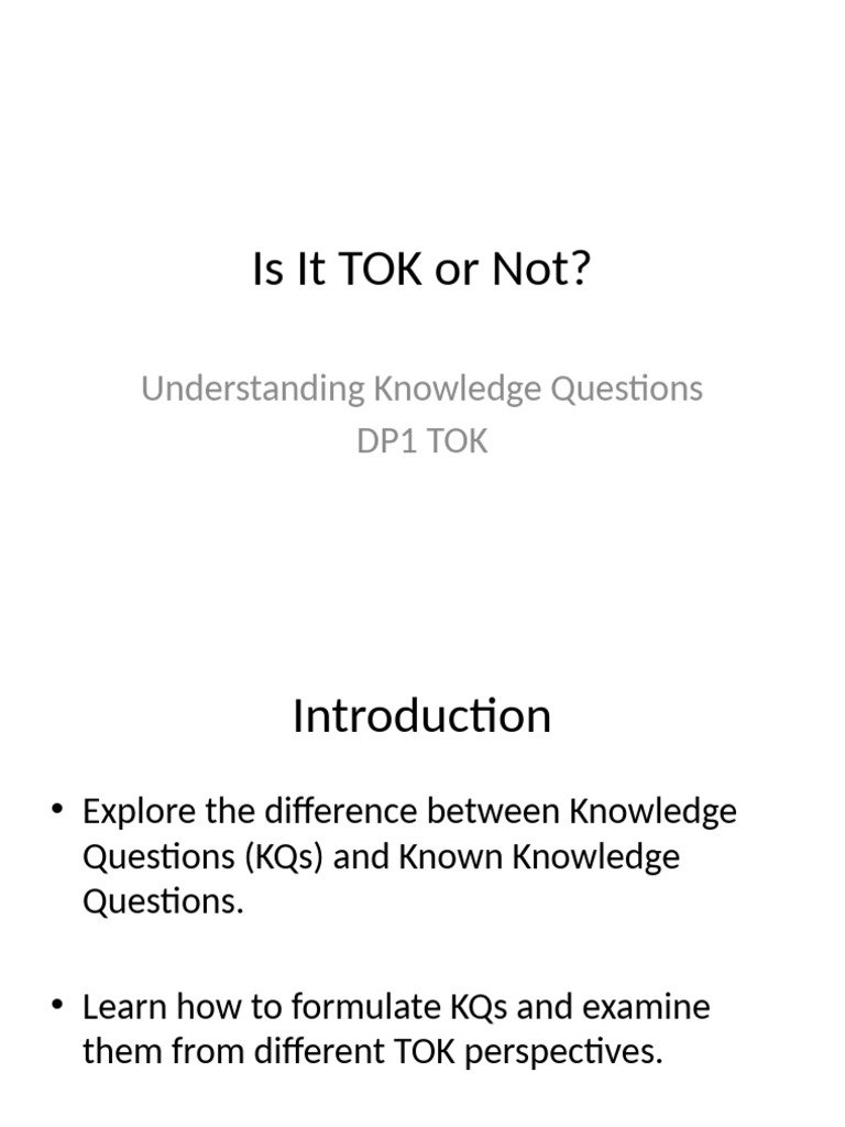 Understanding TOK Knowledge Questions | PDF