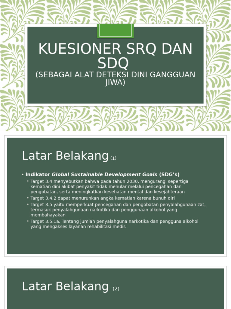 Deteksi Dini Gangguan Jiwa dengan SRQ dan SDQ | PDF
