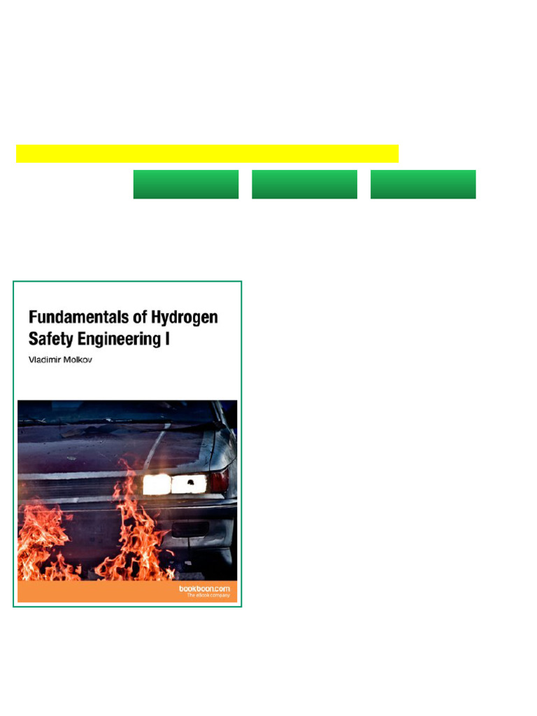 Fundamentals of Hydrogen Safety Engineering 1 Vladimir Molkov Full ...