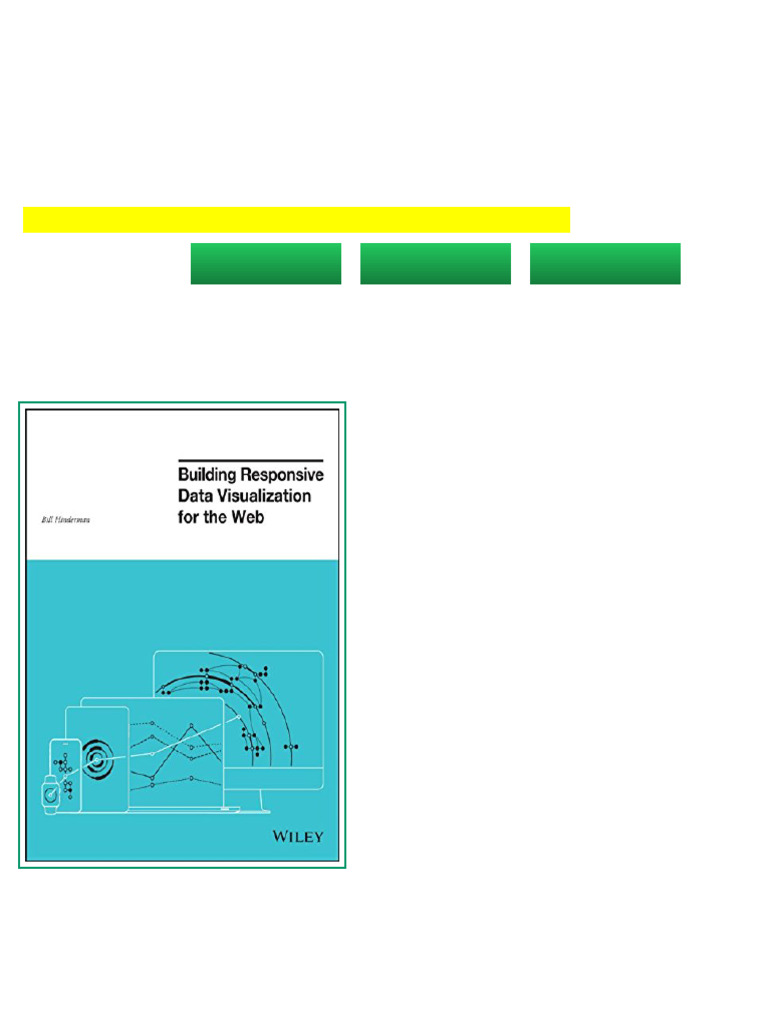 Building Responsive Data Visualization for the Web 1st Edition Hinderman digital version 2025 ...