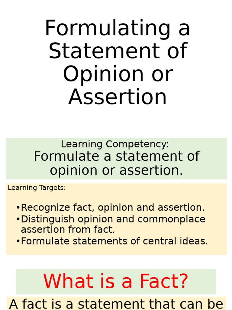 Formulating A Statement of Opinion or Assertion | PDF | Evidence | Policy