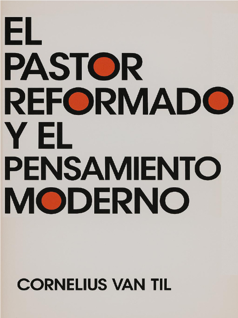 Pastor Reformado y Pensamiento Moderno | PDF | Tomás de Aquino | Dios